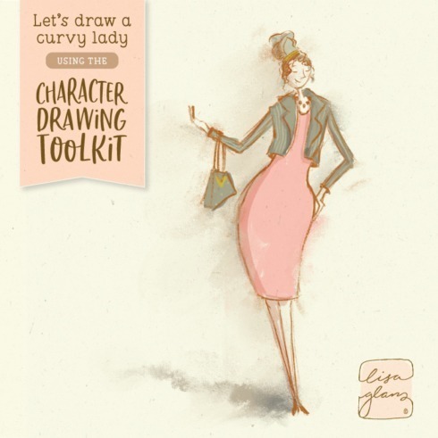 Let's draw a curvy lady! - Lisa Glanz
